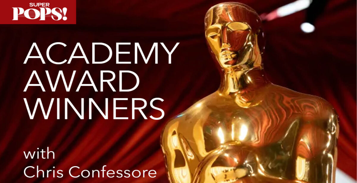 SuperPOPS! Series: Academy Award Winners with Chris Confessore - UAB ...